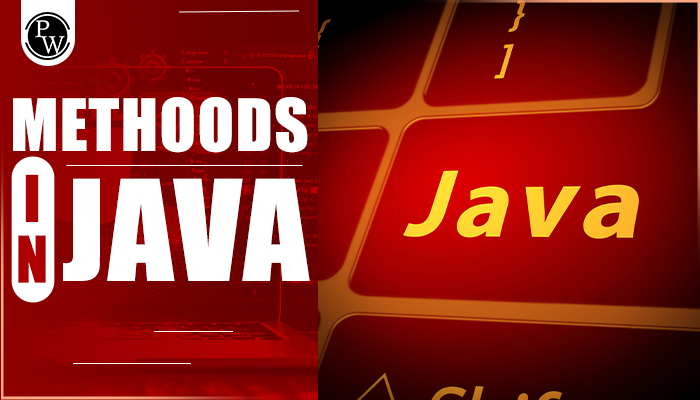 Methods In Java With Types Syntax Example Pw Skills 9250