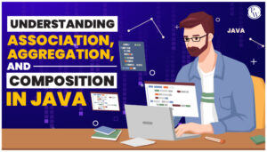 Understanding Association, Aggregation, And Composition In Java - PW Skills