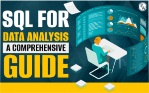 SQL For Data Analytics: A Comprehensive Guide