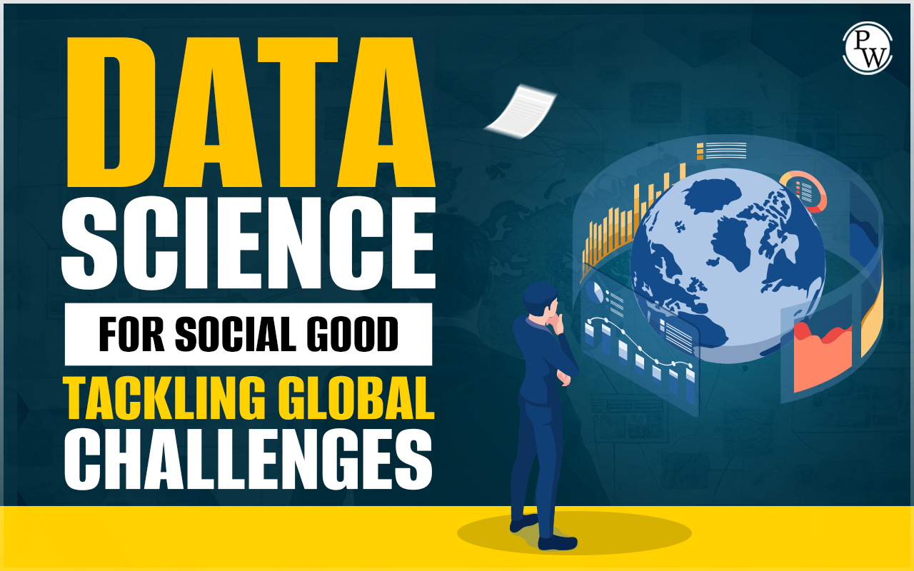 Data Science For Social Good Tackling Global Challenges