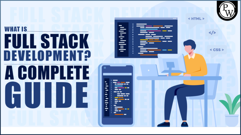 What Is Full Stack Web Development? A Complete Guide