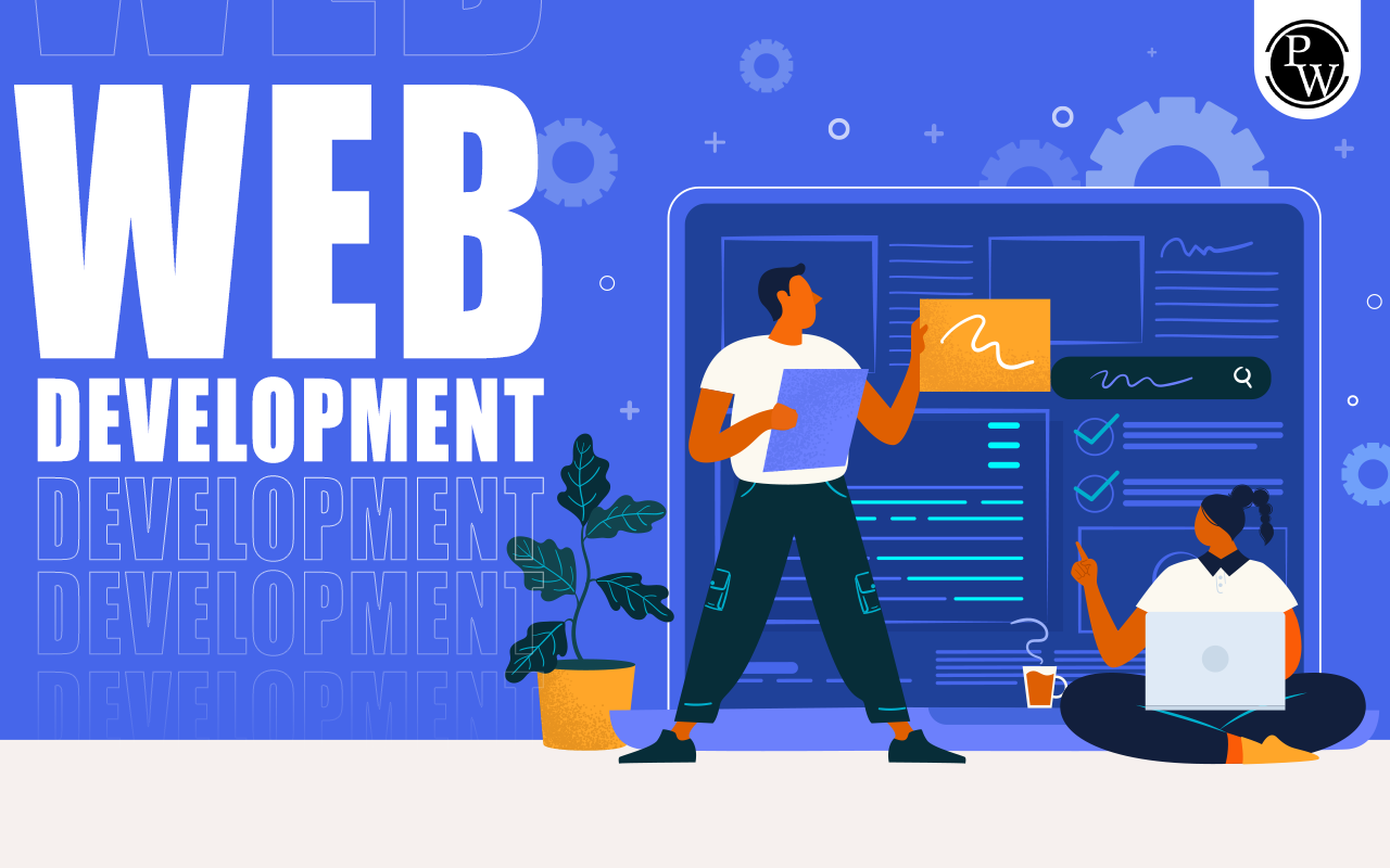Everything You Need To Know About Web Development