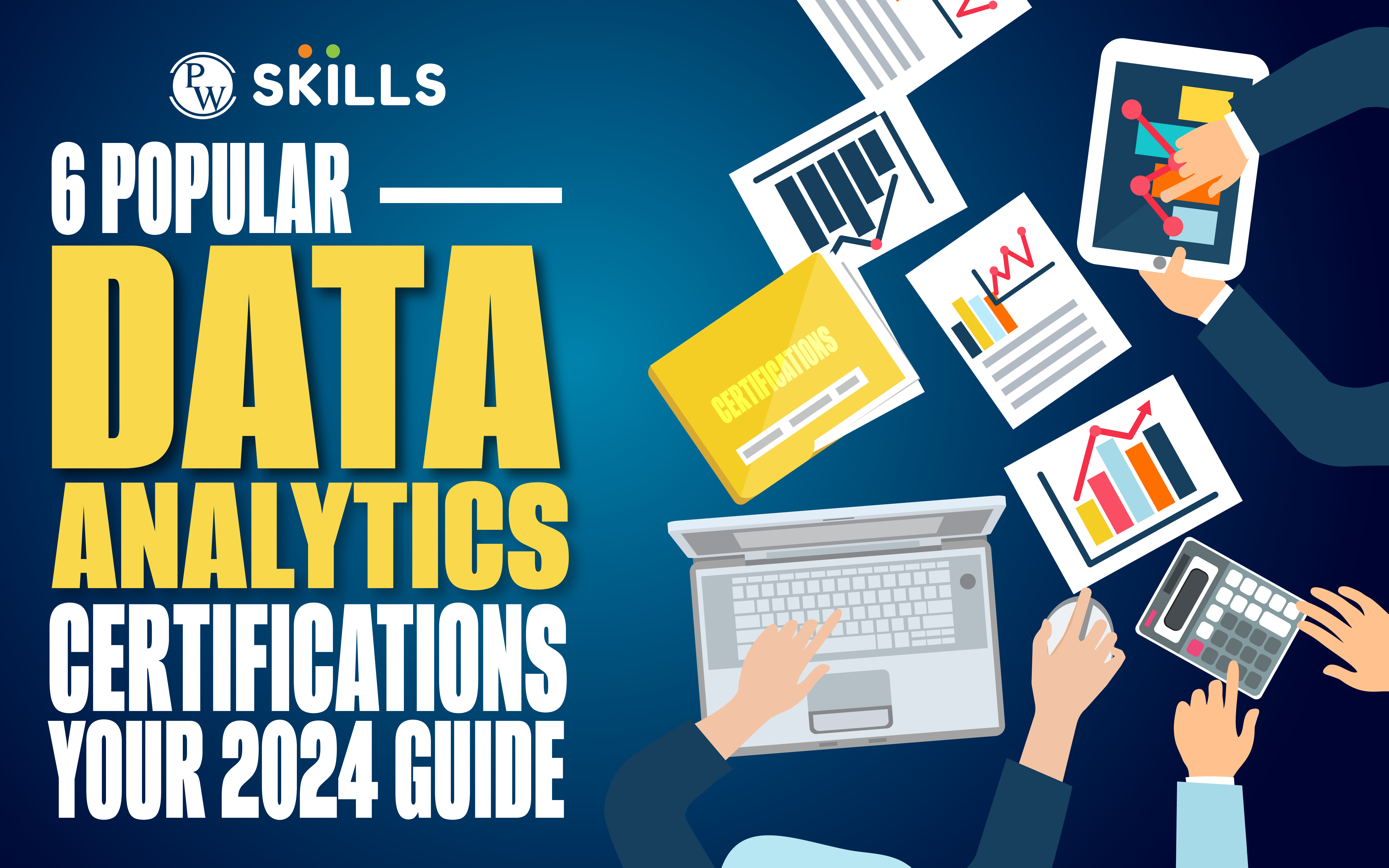5+ Best Data Analytics Certifications For Success In Your Career 2024! 5+ Best Data Analytics Certifications For Success In Your Career 2024!