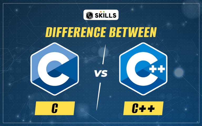 Difference Between C And C++ With Examples Archives - PW Skills Blog