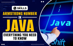 Armstrong Number In Java: All You Need To Know
