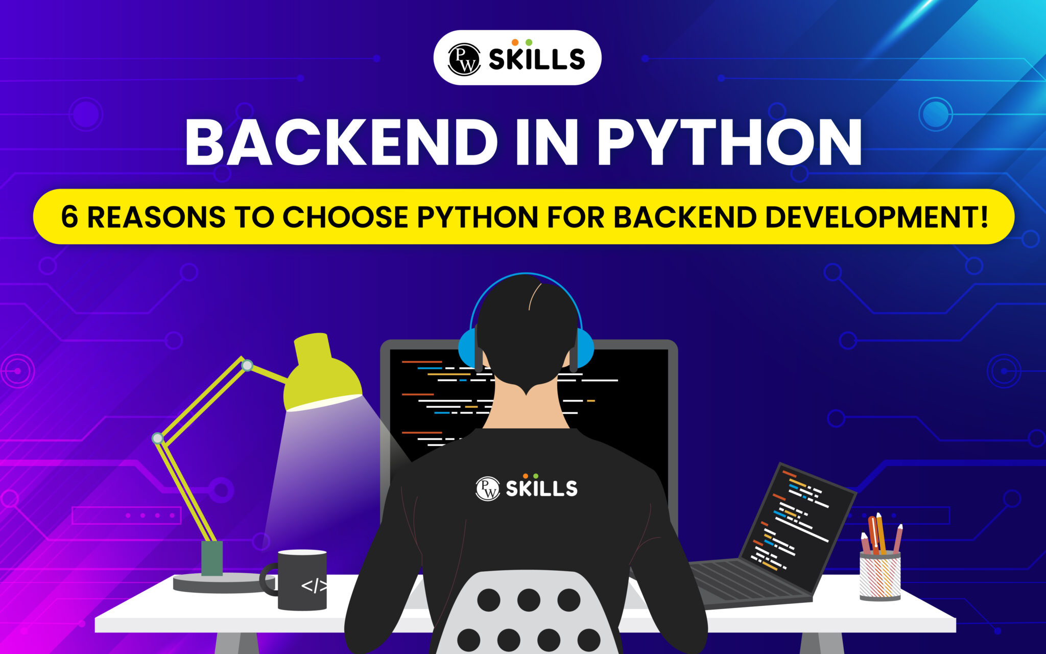 Backend In Python: 6 Reasons To Choose Python For Backend Development Backend In Python: 6 Reasons To Choose Python For Backend Development