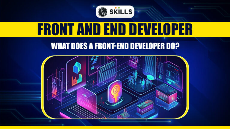 Front And End Developer - What Does A Front-End Developer Do?