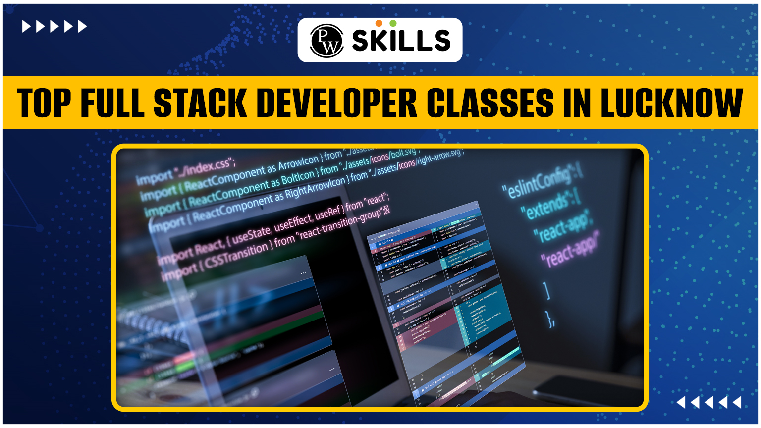 Top Full Stack Developer Classes In Lucknow Top Full Stack Developer Classes In Lucknow