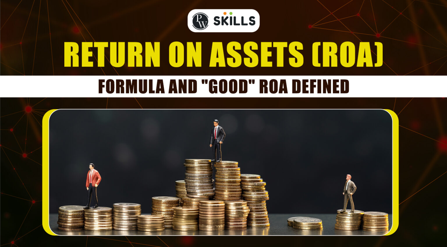 Return On Assets (ROA): Formula And "Good" ROA Defined