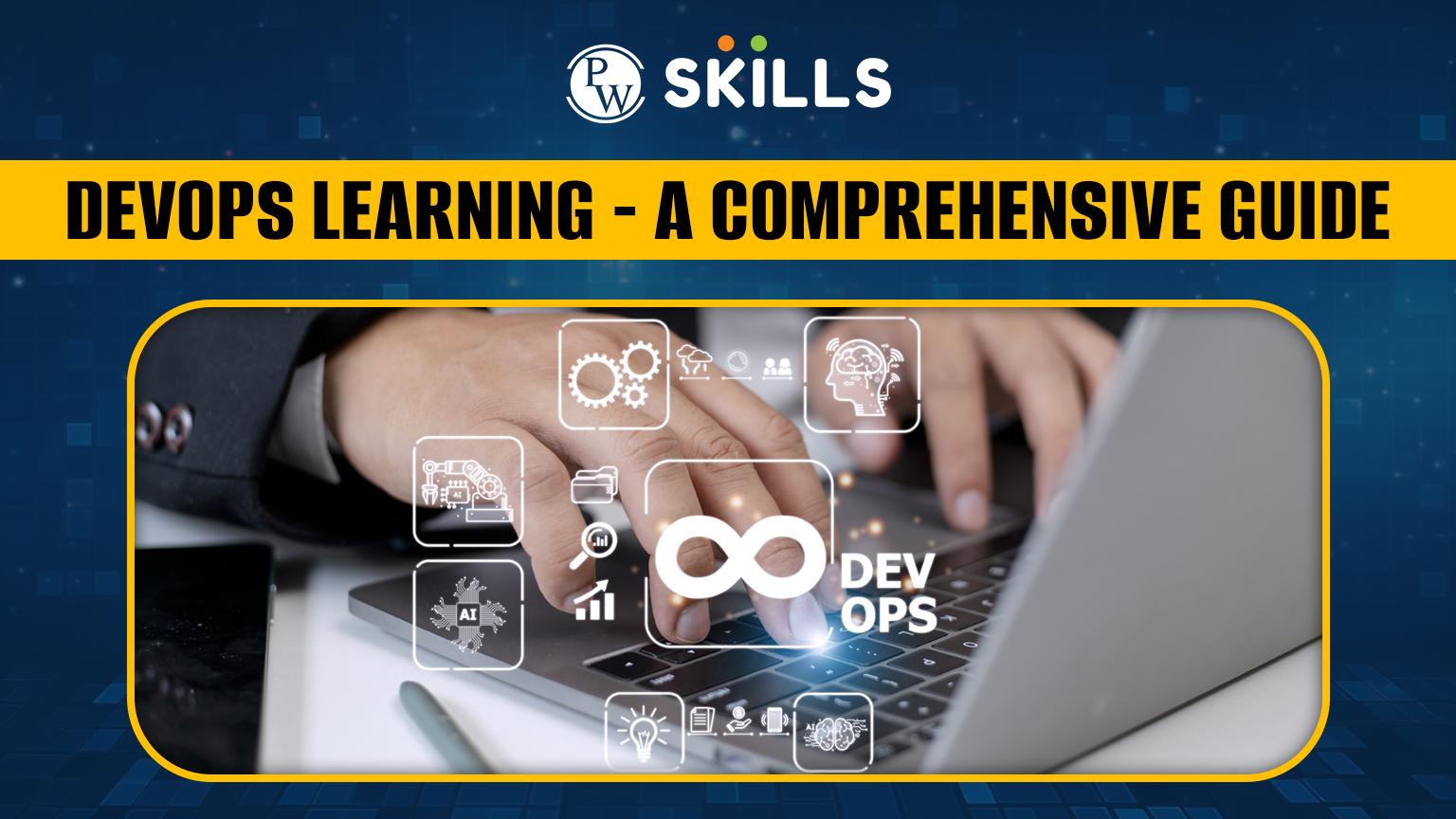 DevOps Learning - A Comprehensive Guide