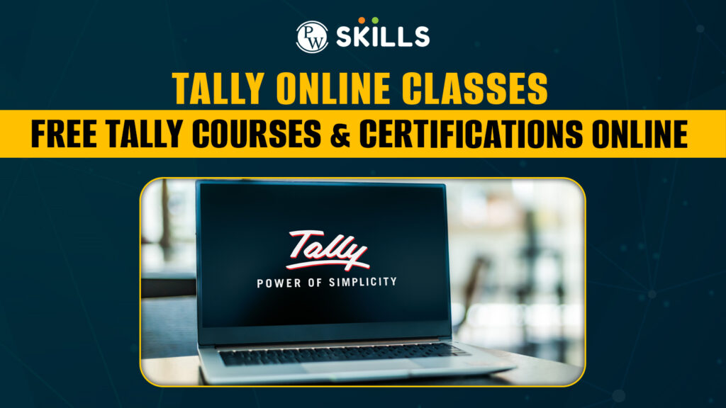 Tally Online Classes - Free Tally Courses & Certifications Online