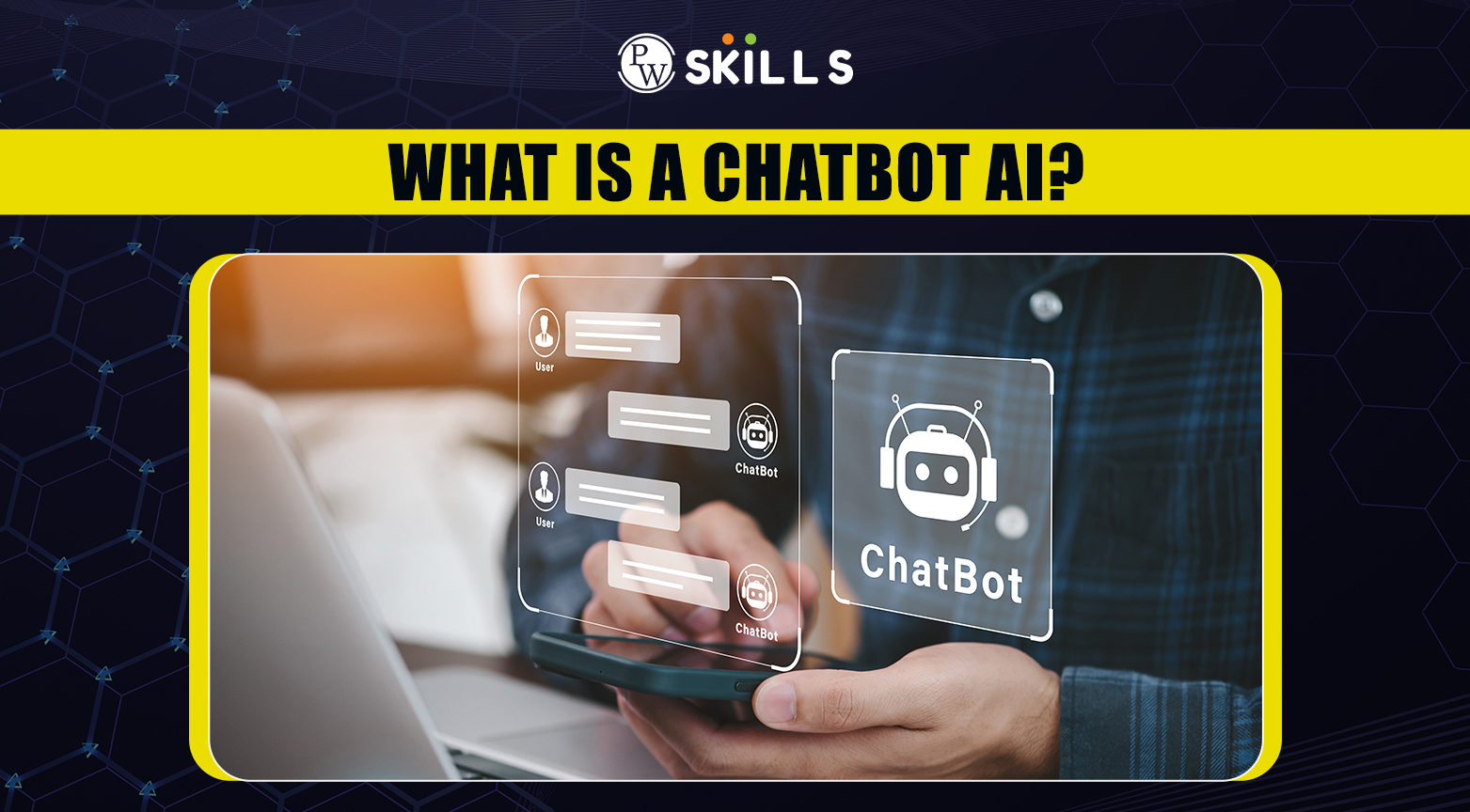 What Is A Chatbot AI? Complete Tutorial