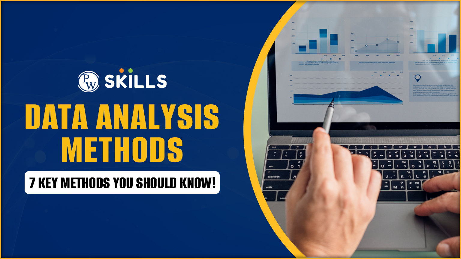Data Analysis Methods 7 Key Methods You Should Learn This Year