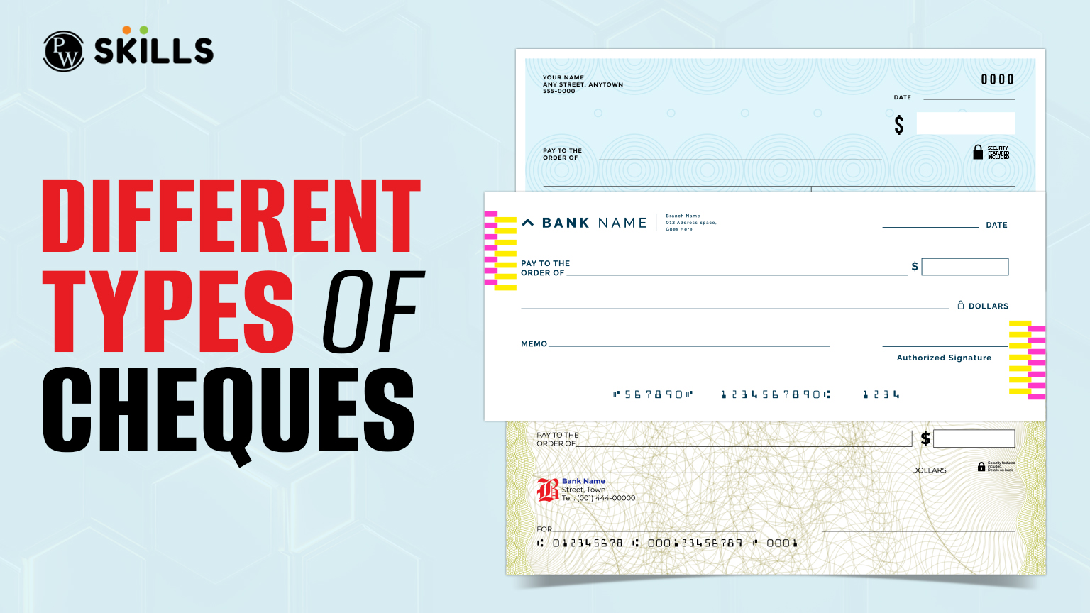 Types Of Cheques Archives - PW Skills Blog