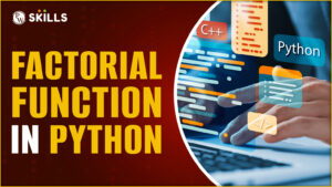 Factorial Function In Python: Complete Explanation - PW Skills
