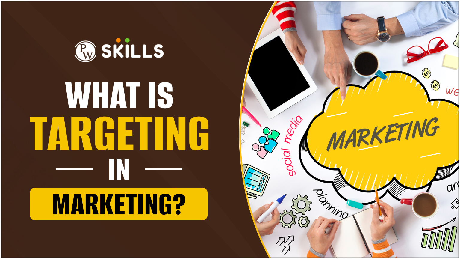 What Is Targeting In Marketing?