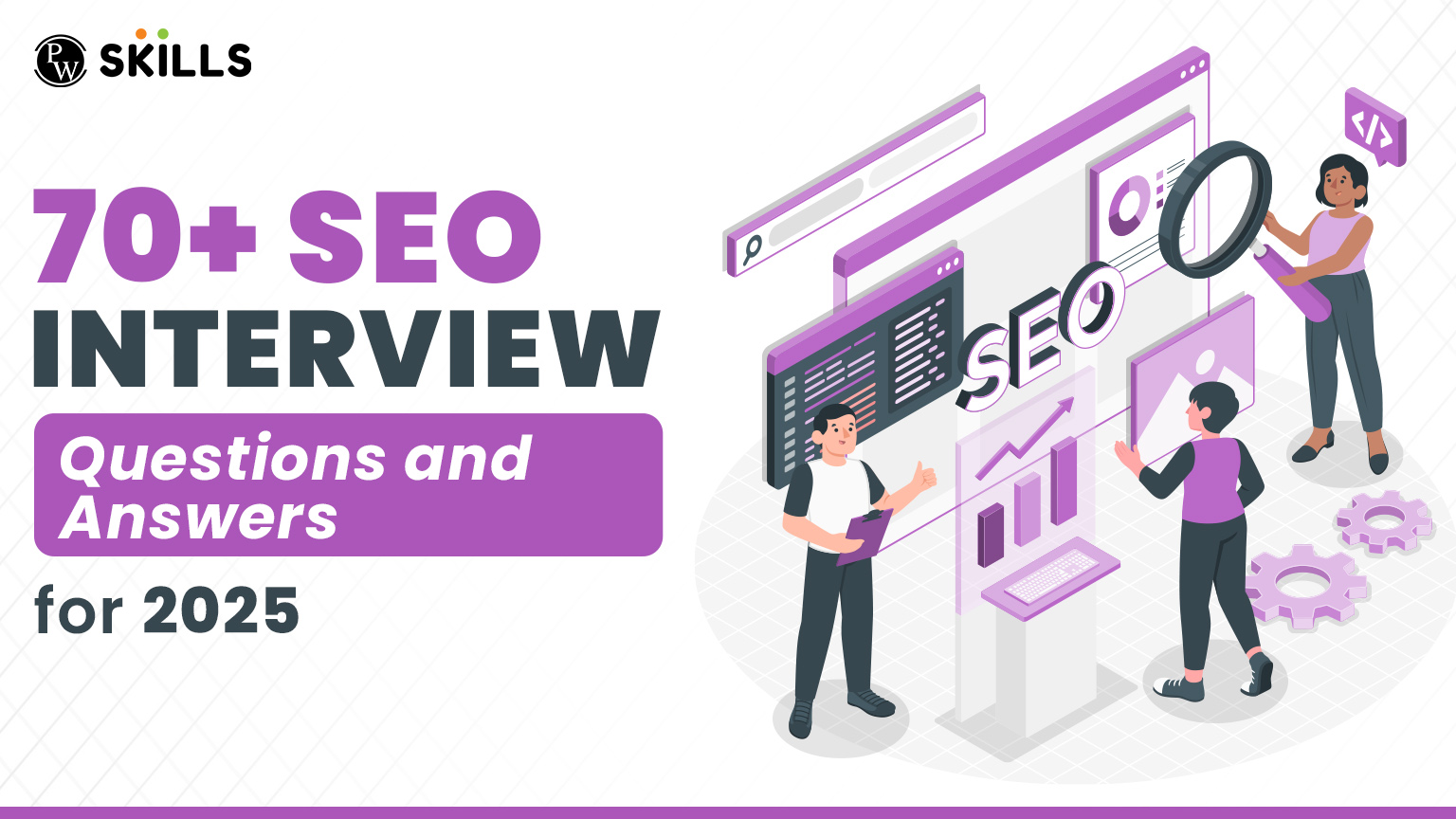 70+ SEO Interview Questions And Answers For 2025