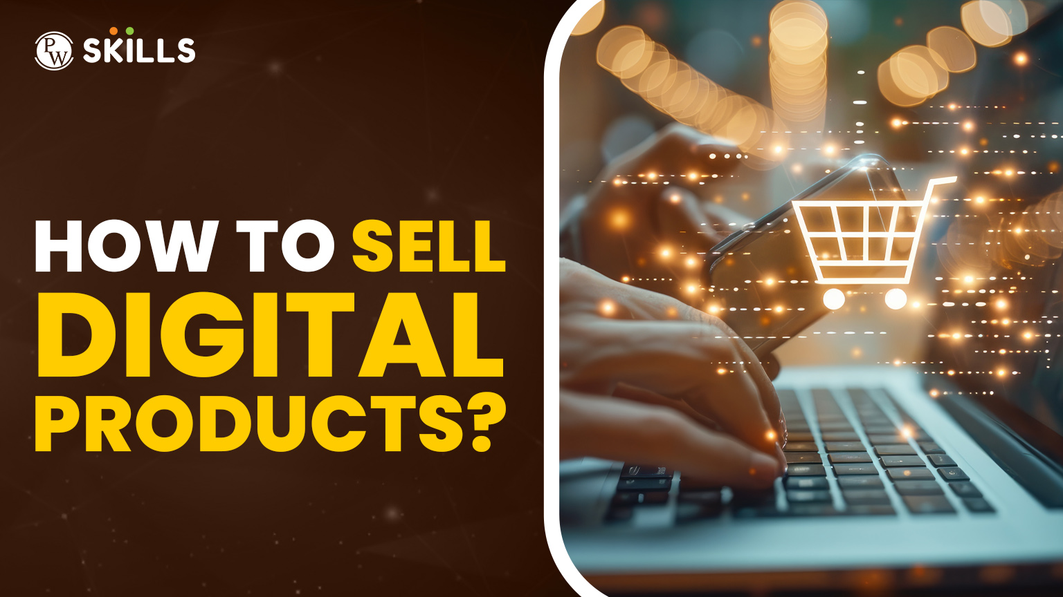 How To Sell Digital Products How To Sell Digital Products