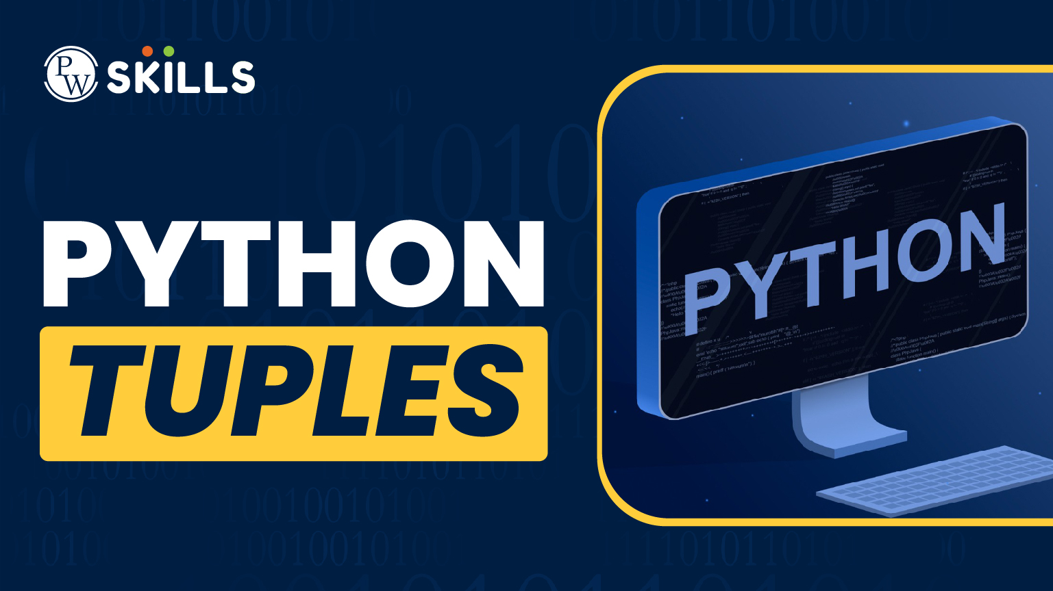 Python Tuples: Complete Tutorial For Beginners Python Tuples: Complete Tutorial For Beginners