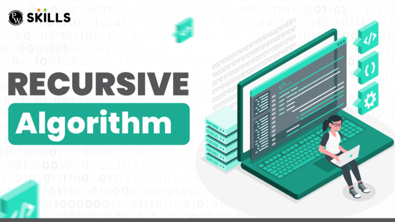Recursive Algorithm A Complete Tutorial For Beginners