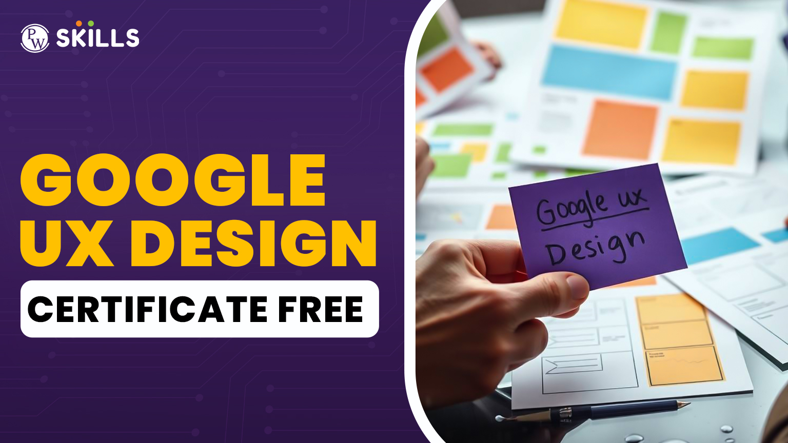 Google UX Design Certificate Free: Complete Overview For 2025
