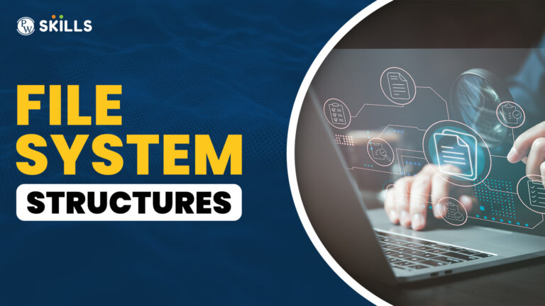 10 Must Known Facts About File System Structure In OS