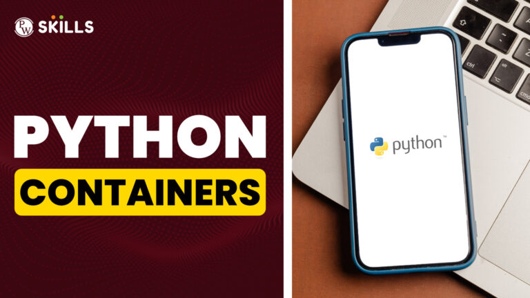 Python Containers: Python Container Types