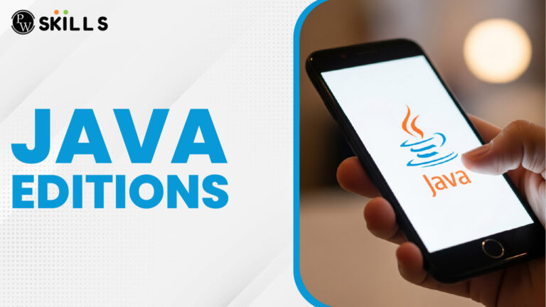 All Java Editions: Java SE, EE, ME, FX (With Uses)